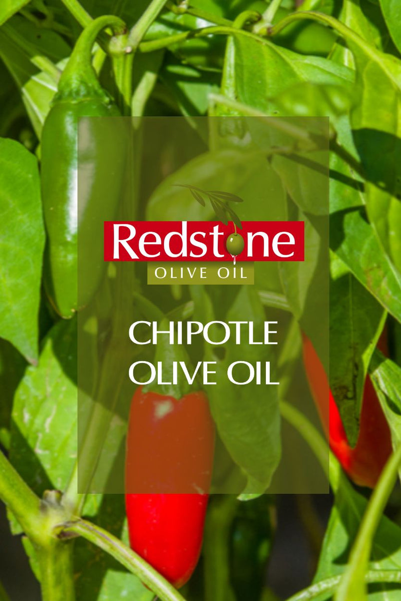 Chipotle Infused Olive Oil | Redstone Olive Oil